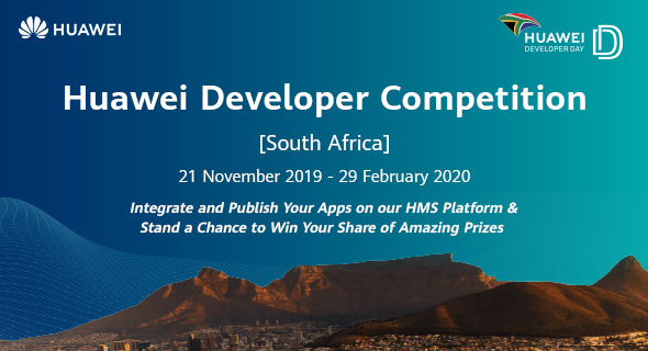 HUAWEI HUAWEI Developer Competition South Africa