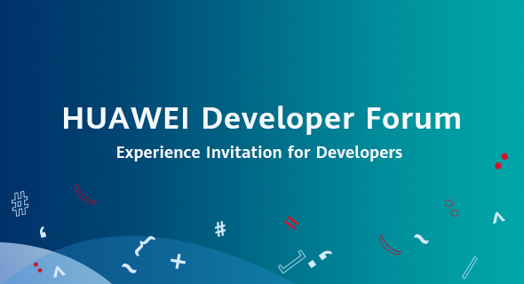(Singapore) Huawei Developer Forum is Coming | HUAWEI Developers