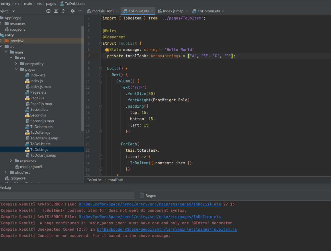 'ToDoItem({ content: item })' does not meet UI component syntax.-华为开发者问答 | 华为开发者联盟
