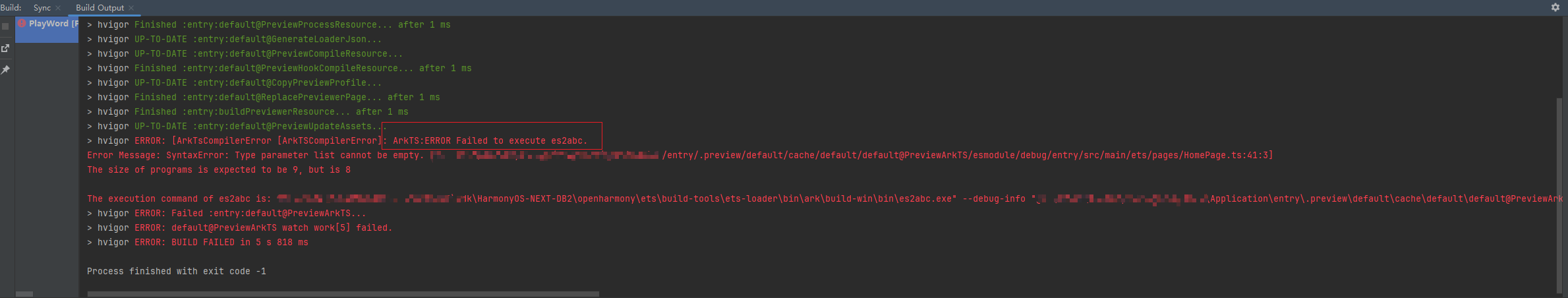 正常编译和预览出现 ArkTS:ERROR Failed to execute es2abc.错误-华为开发者问答 | 华为开发者联盟