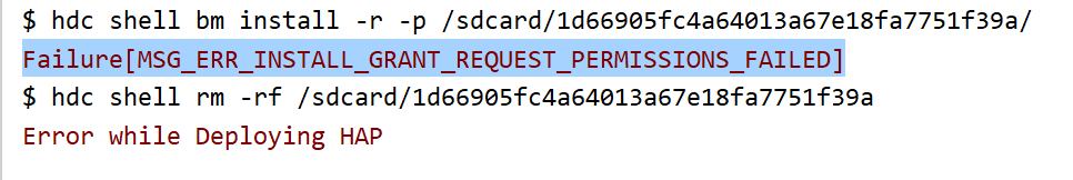 Failure[MSG_ERR_INSTALL_GRANT_REQUEST_PERMISSIONS_FAILED]-华为开发者问答 | 华为开发者联盟